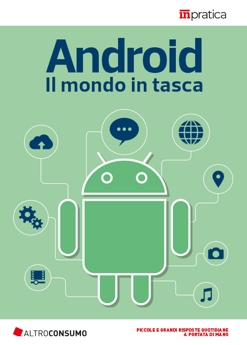 Android, il mondo in tasca: Libri InPratica | Altroconsumo
